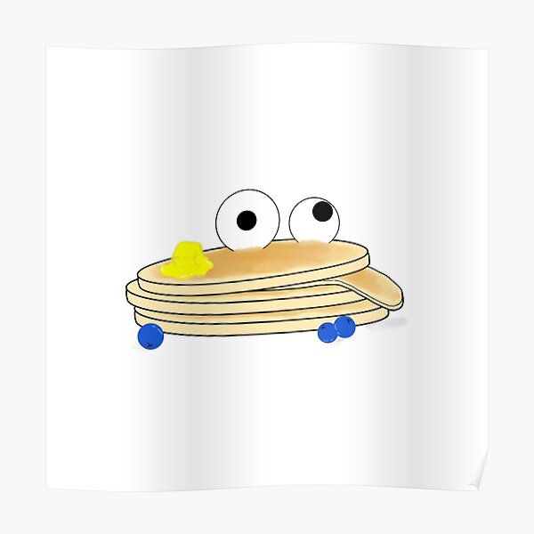 "Derpy pancake" Poster for Sale by Littlevik | Redbubble