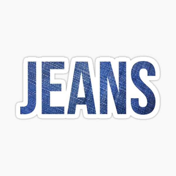 "Jeans" Sticker for Sale by Belcordi | Redbubble