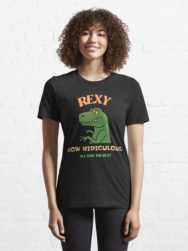 "How Ridiculous rexy trex art " T-shirt for Sale by 07Rahulbhagat ...