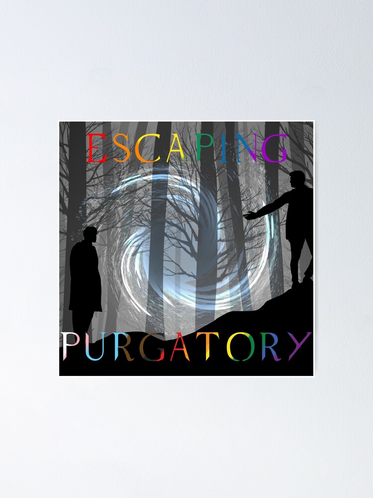 "New Escaping Purgatory Art Pride version" Poster for Sale by EscPurgatory | Redbubble