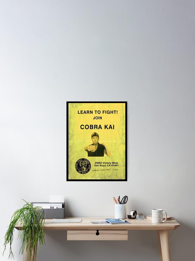 "Learn To Fight Flyer Cobra Kai" Poster for Sale by alhern67 | Redbubble