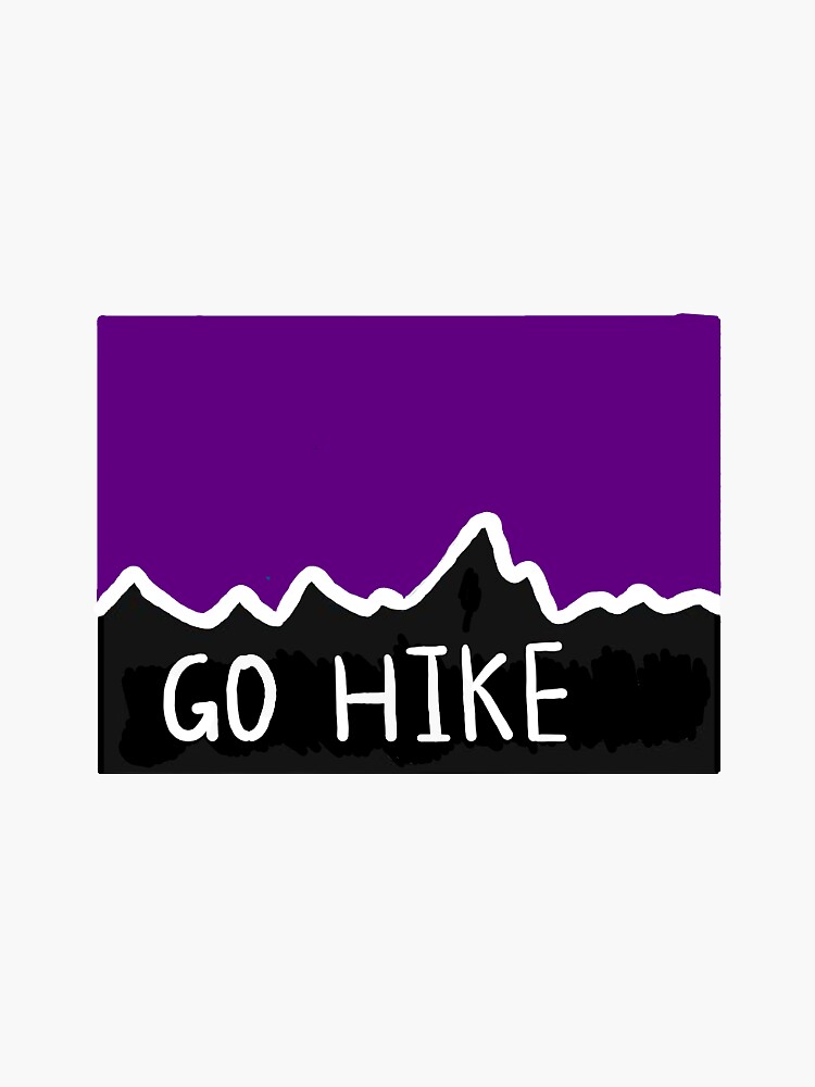 "go hike :) " Sticker for Sale by mgb31 | Redbubble