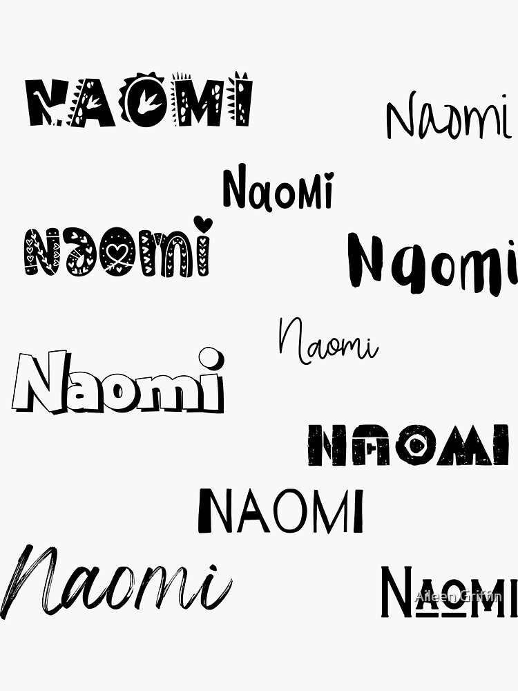 "Naomi in 10 different fonts" Sticker by magleen | Redbubble