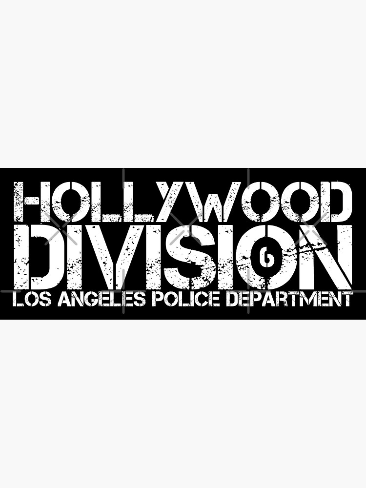 "6 Hollywood Division 6 LAPD" Sticker for Sale by Chief82 | Redbubble