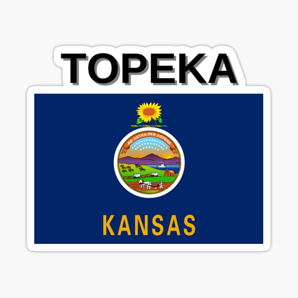 "Topeka, Capital of the State of Kansas. USA" Sticker for Sale by ...