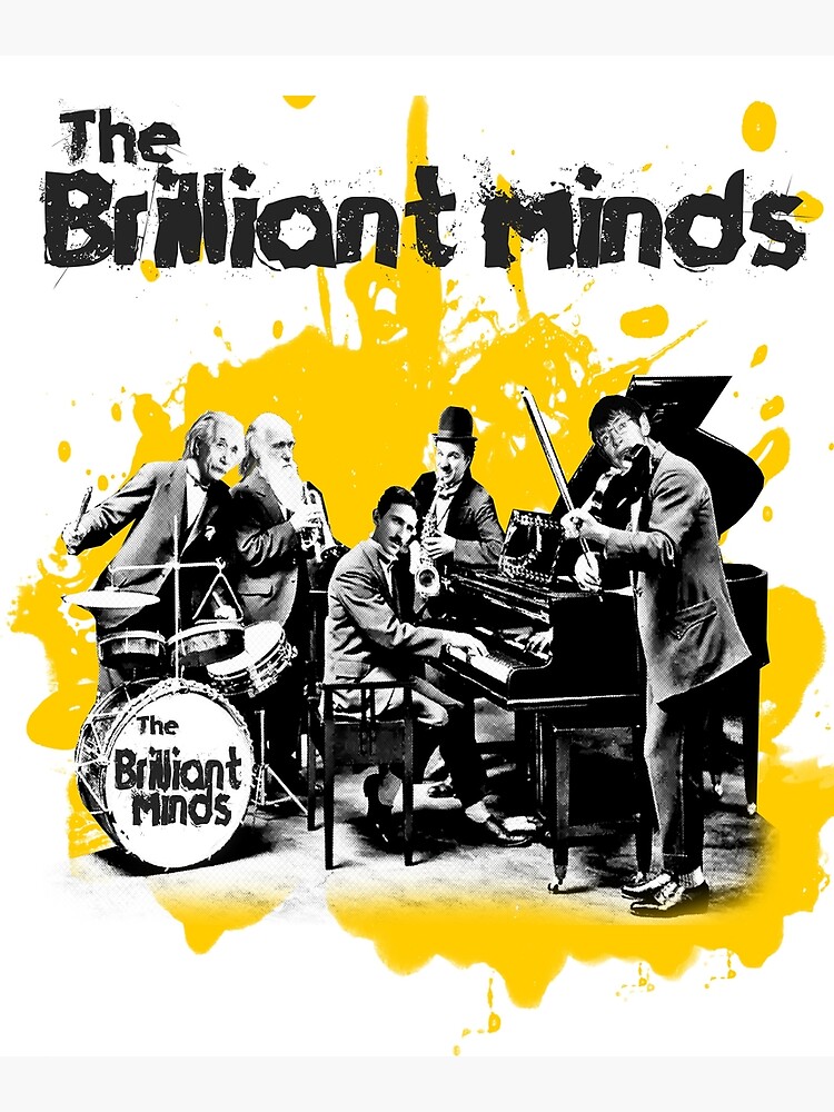 "The Brilliant Minds Band" Poster for Sale by EdgarStudio | Redbubble