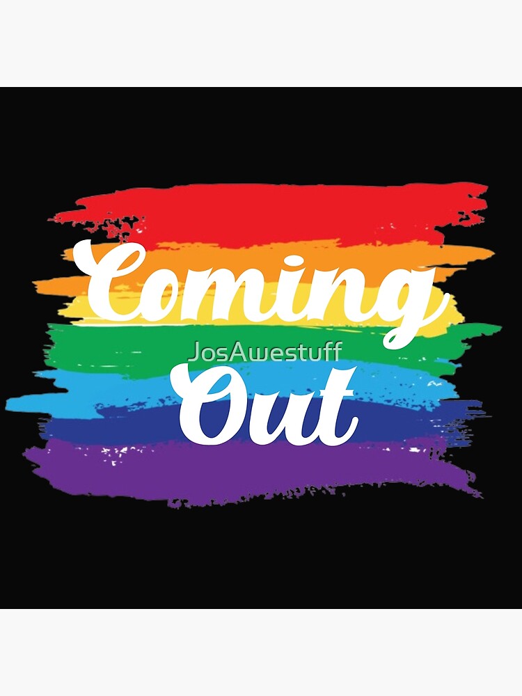 "Coming Out Pride Month" Poster for Sale by JosAwestuff | Redbubble