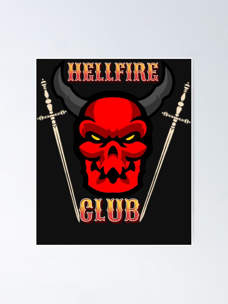 "Hellfire club" Poster for Sale by EdwardLo2901 | Redbubble