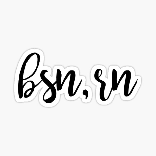 "bsn, rn" Sticker for Sale by emilypadula | Redbubble