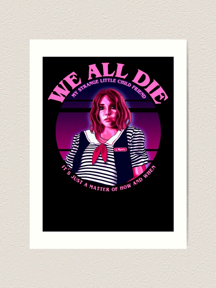 "Stranger things robin And steve " Art Print for Sale by Samantha173 ...