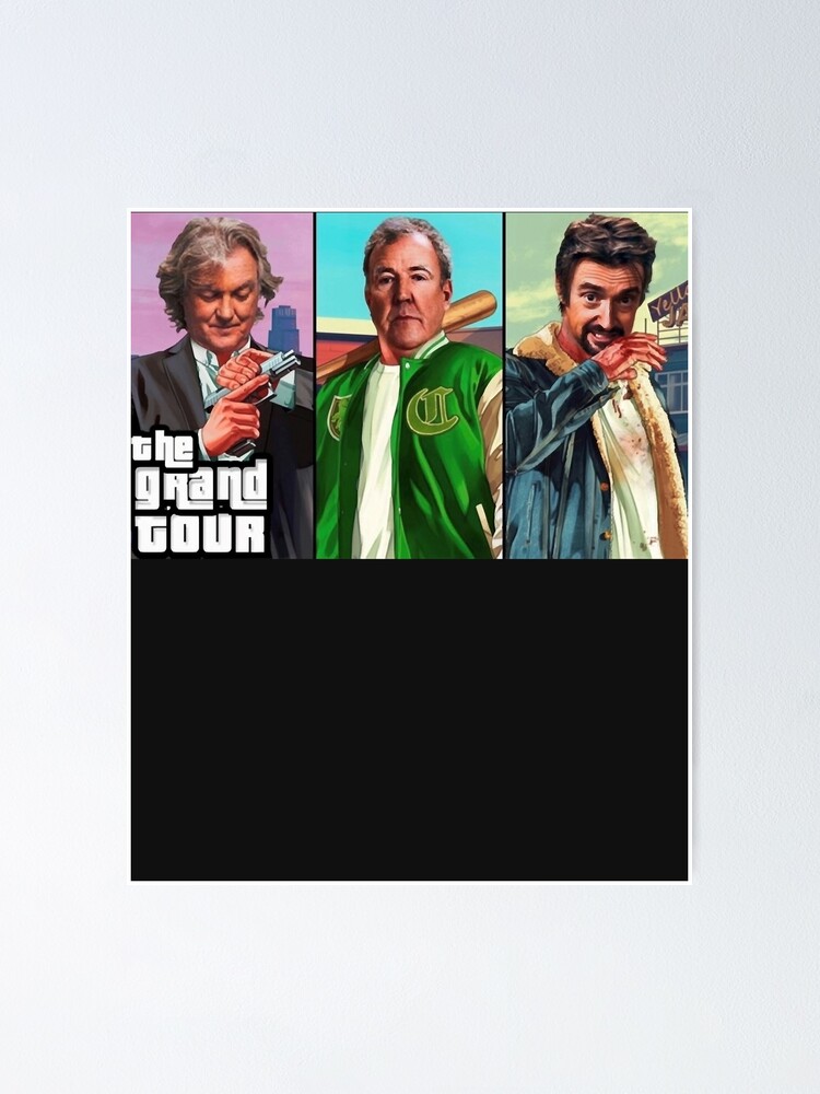"The grand tour gta merchandise" Poster for Sale by DoloresSa58 | Redbubble