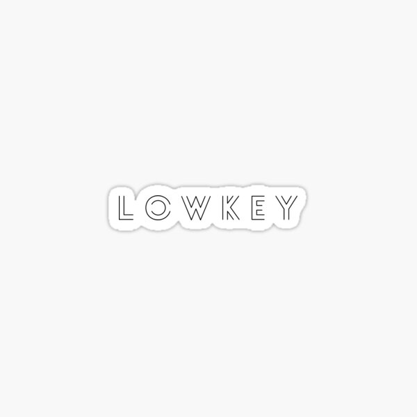 "Lowkey Inspired" Sticker for Sale by Winterlock | Redbubble