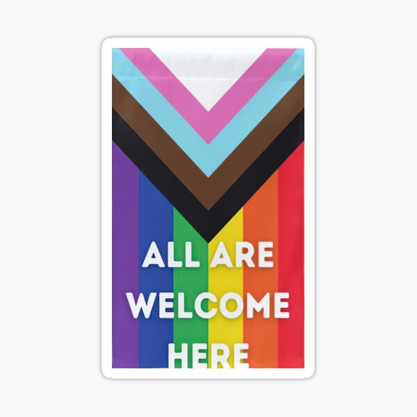 "You Are Welcome Here Pride Ally LGBT Flag" Sticker for Sale by ...