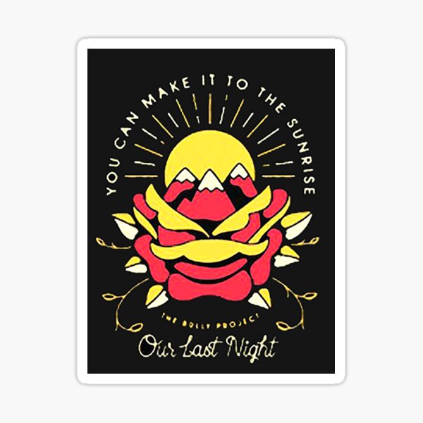 "our last night" Sticker for Sale by bcammellcd | Redbubble