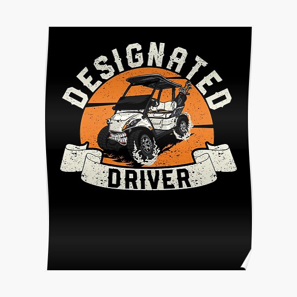 "Funny Golf Cart Golfers Driving Car Golfer" Poster for Sale by Yanyo ...