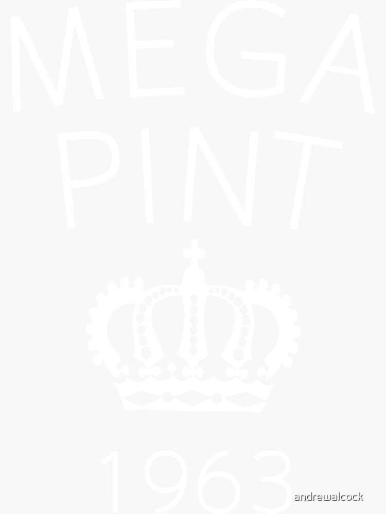 "Mega Pint Crown Stamp" Sticker for Sale by andrewalcock | Redbubble