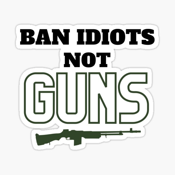 "Ban Assault Weapons" Sticker for Sale by madraso | Redbubble