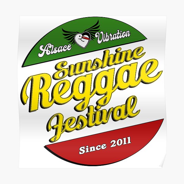 "Sunshine Reggae Festival" Poster for Sale by SRF-ROESCHWOOG | Redbubble