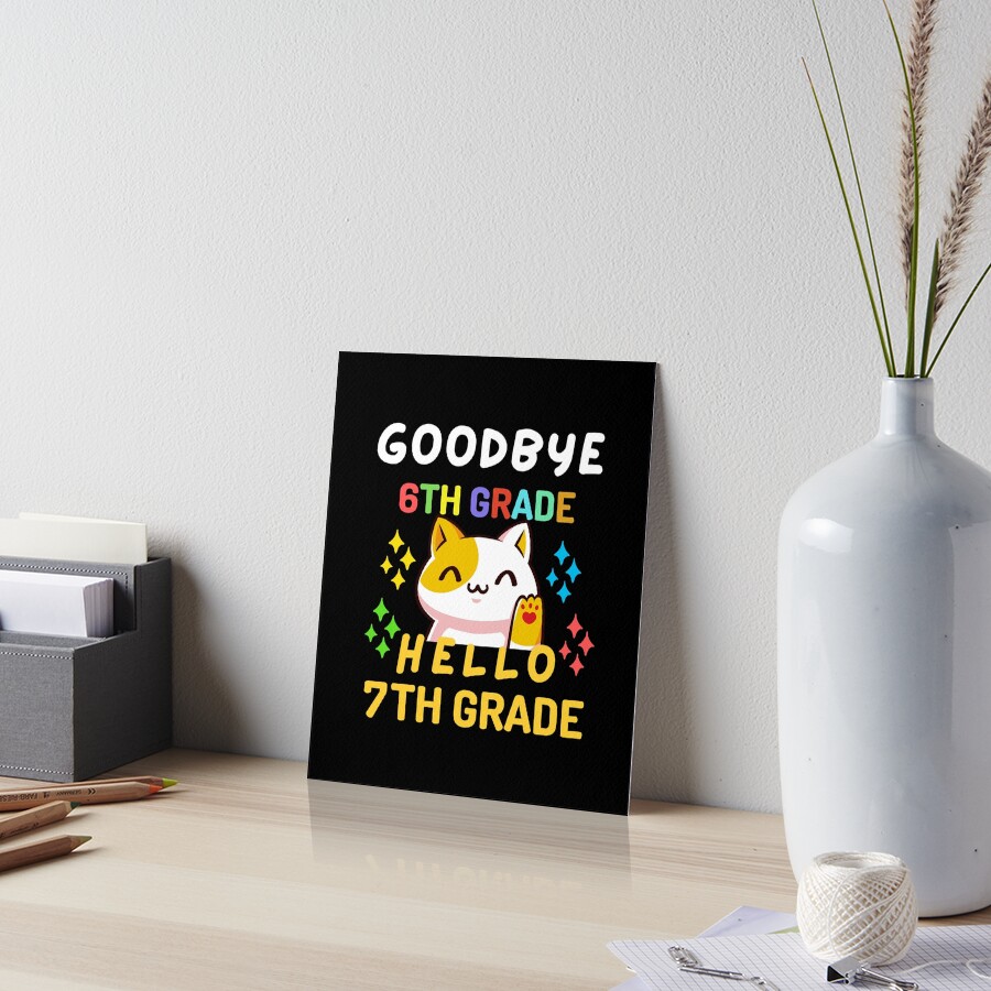 "Funny Quote For The Last Day Of School : Goodbye 6th Grade Hello 7th ...