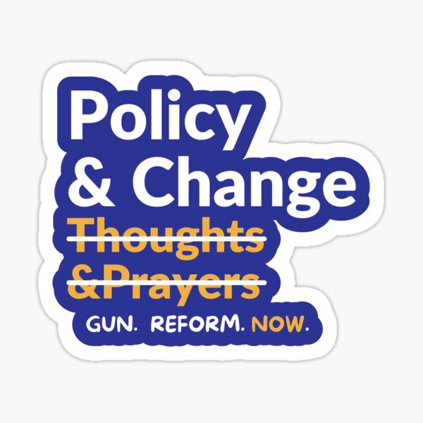 "Gun Reform Sticker, WATERPROOF vinyl decal, anti gun violence sticker ...