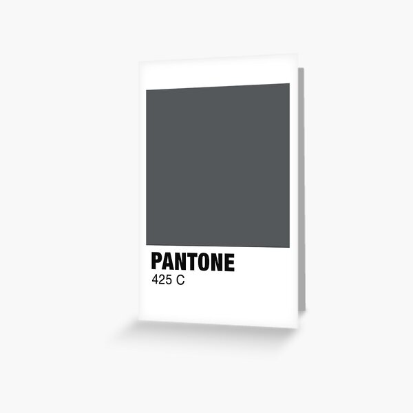 "Pantone 425C" Greeting Card by JakeS413 | Redbubble
