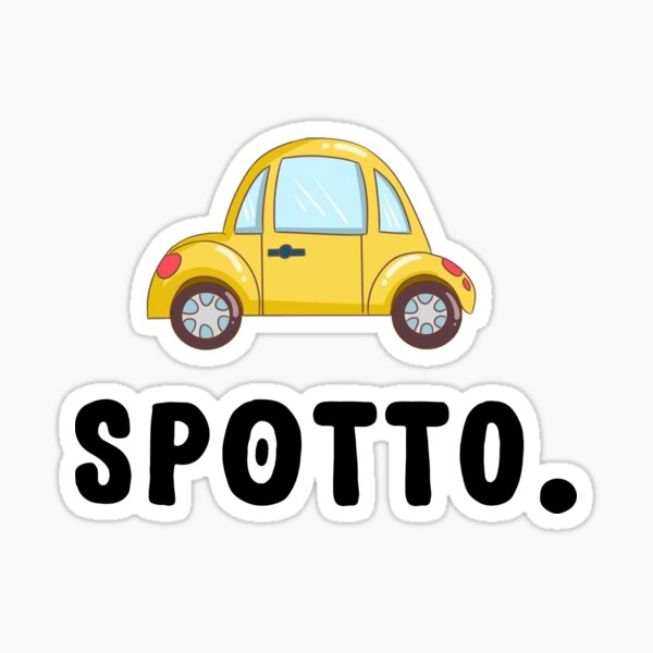 " Spotto,gift for you funny shirt" Sticker for Sale by LOSTARS66 ...