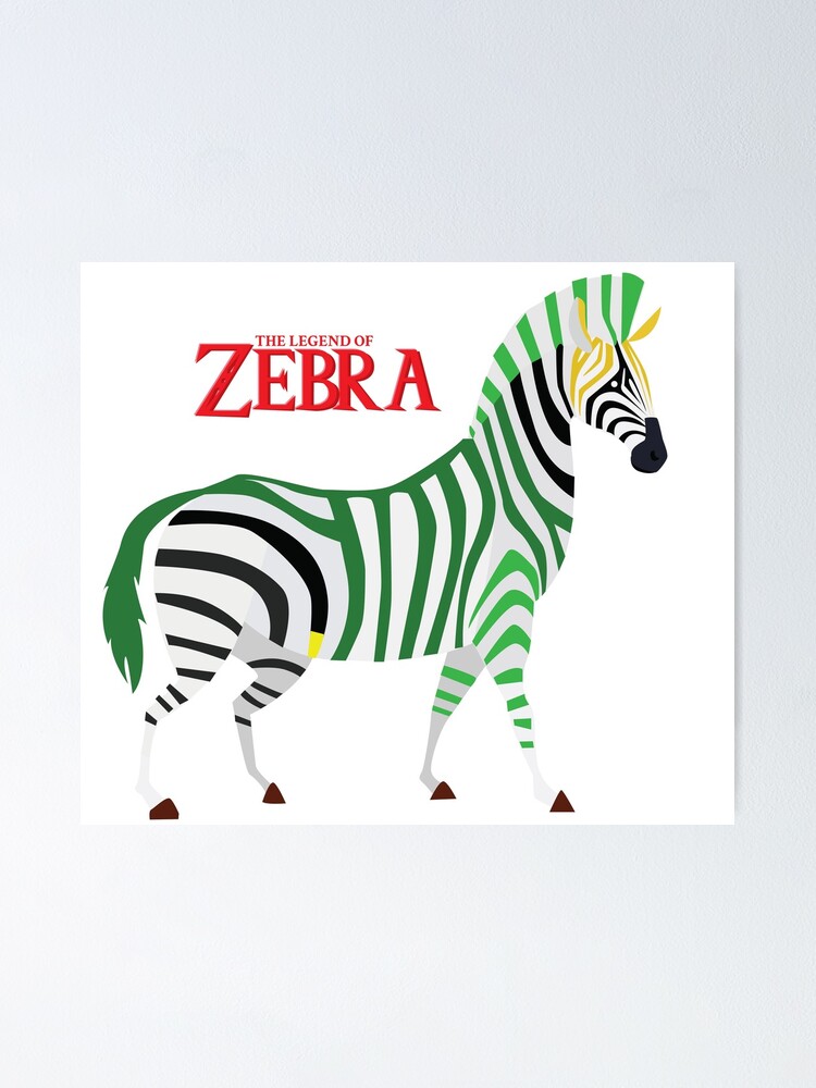 "The Legend of Zebra" Poster by reyreypelcastre | Redbubble