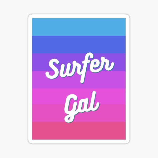 "Surfer Gal" Sticker for Sale by laktrendstyles | Redbubble