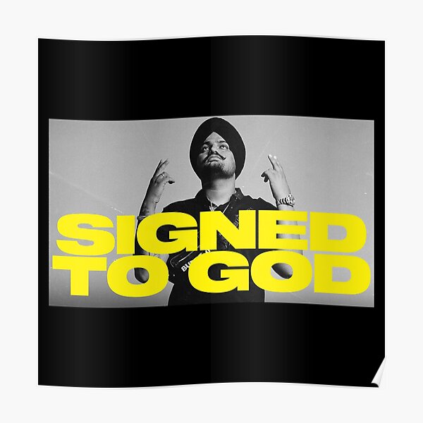 "Signed to God Sidhu Moosewala" Poster for Sale by dauntleswill | Redbubble