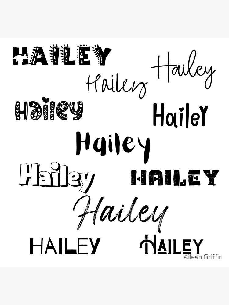 "Hailey in 10 different fonts" Poster for Sale by magleen | Redbubble