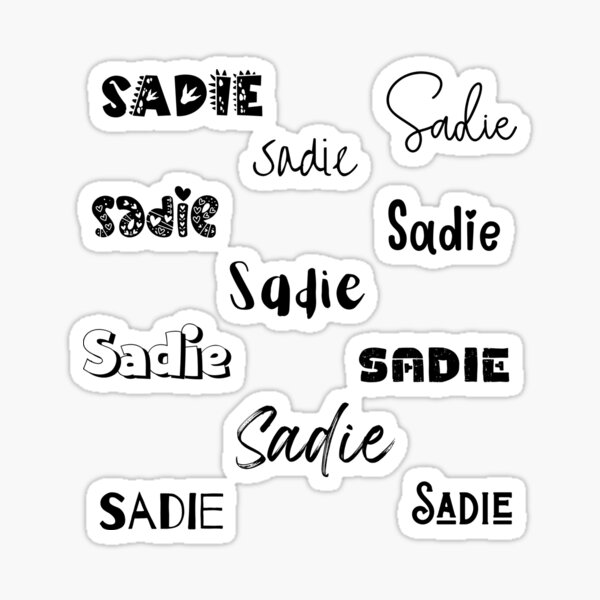 "Sadie in 10 different fonts" Sticker for Sale by magleen | Redbubble