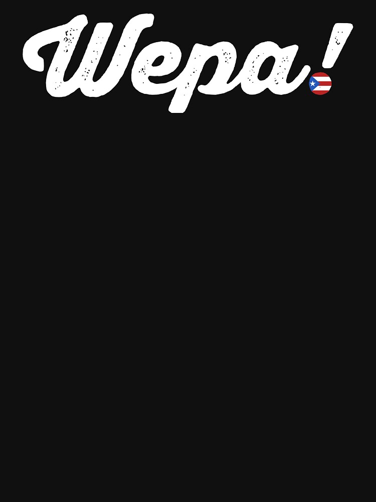 "Wepa Boricua Puerto Rican Flag" T-shirt for Sale by inkedtee ...