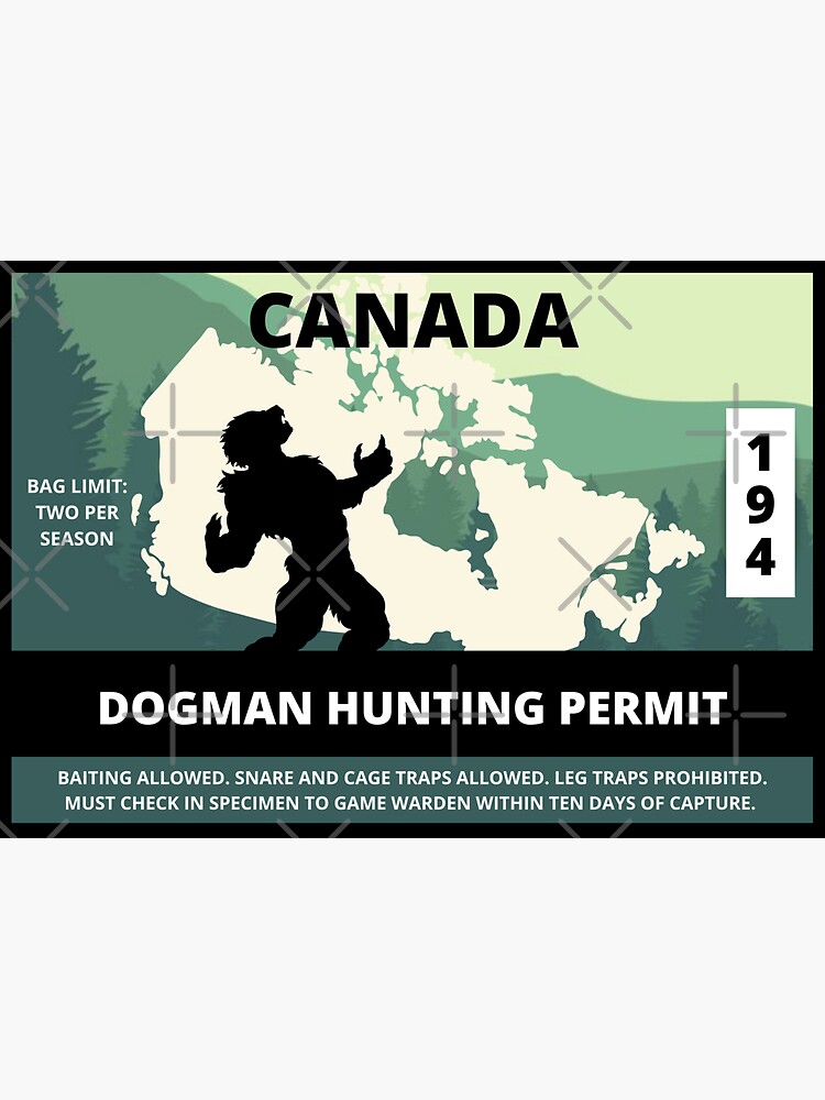 "Canada Dogman Hunting Permit Sticker" Sticker for Sale by BoredBuffoon ...