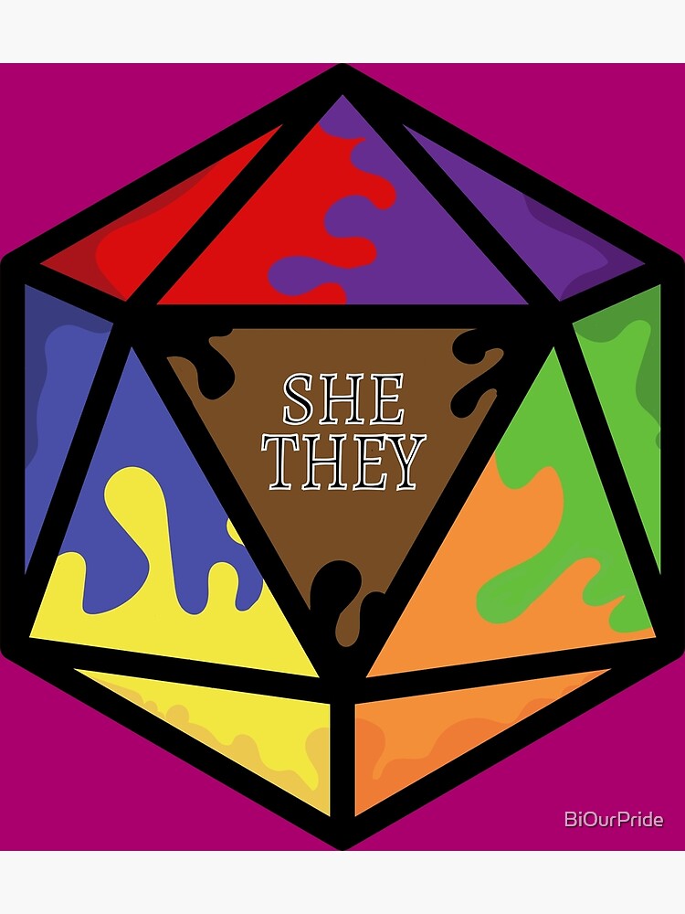 "Rainbow Pronoun Pride D20 She/They" Art Print for Sale by BiOurPride ...