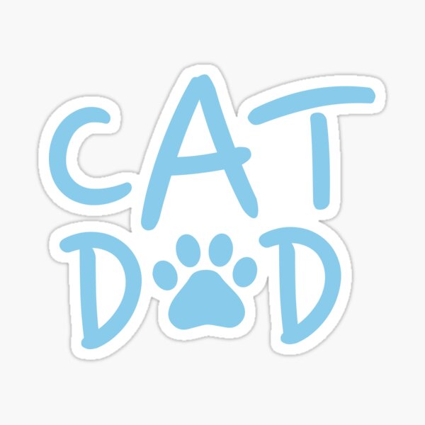 "CAT DAD" Sticker for Sale by SilvyP | Redbubble