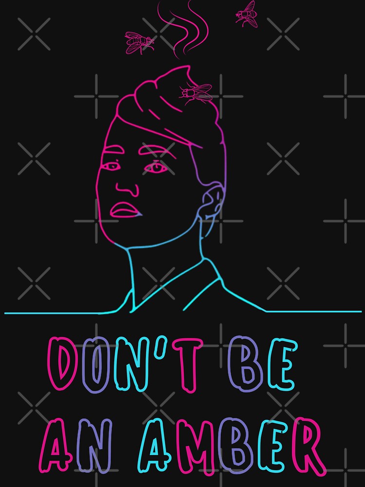 "Don't Be An Amber Shirt and Sticker Best New Funny, Creative and ...