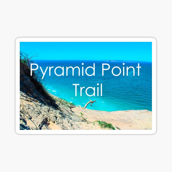 "Pyramid Point Trail, Empire, MI. (Overlooking Lake Michigan)" Sticker ...