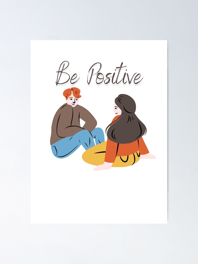 "Be better person Be Positive Typography" Poster for Sale by Fun2phic ...