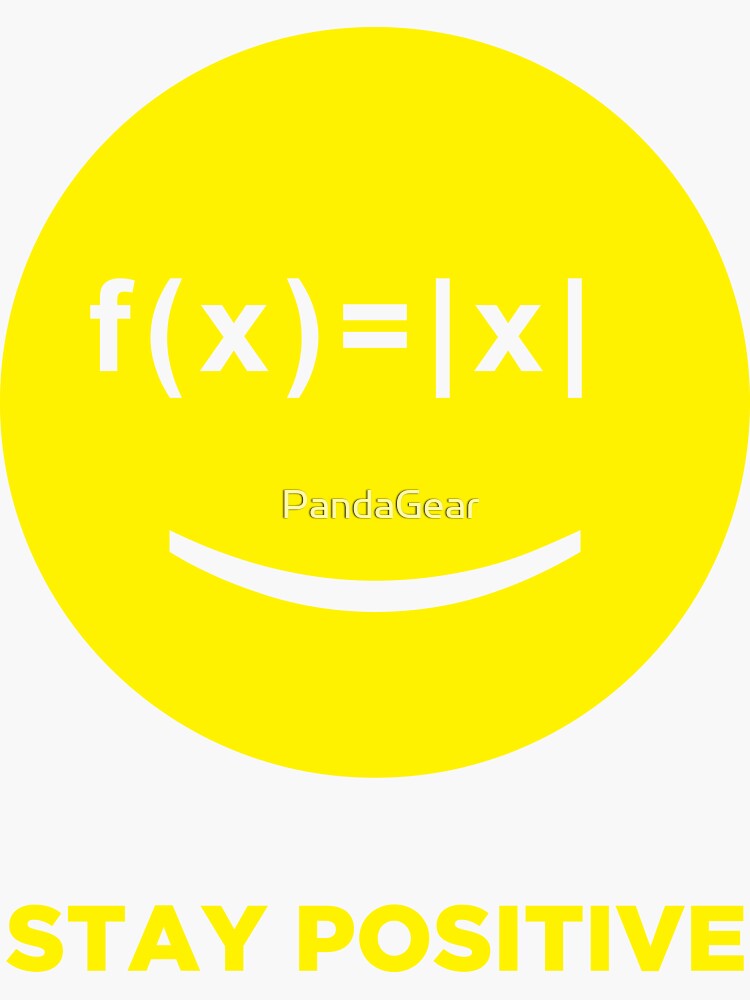 ""Stay Positive" Math Design" Sticker for Sale by PandaGear | Redbubble