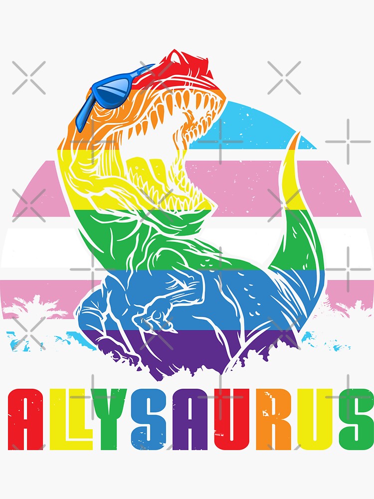 "Allysaurus LGBT - Pride Ally Dinosaur With Rainbow " Sticker for Sale ...