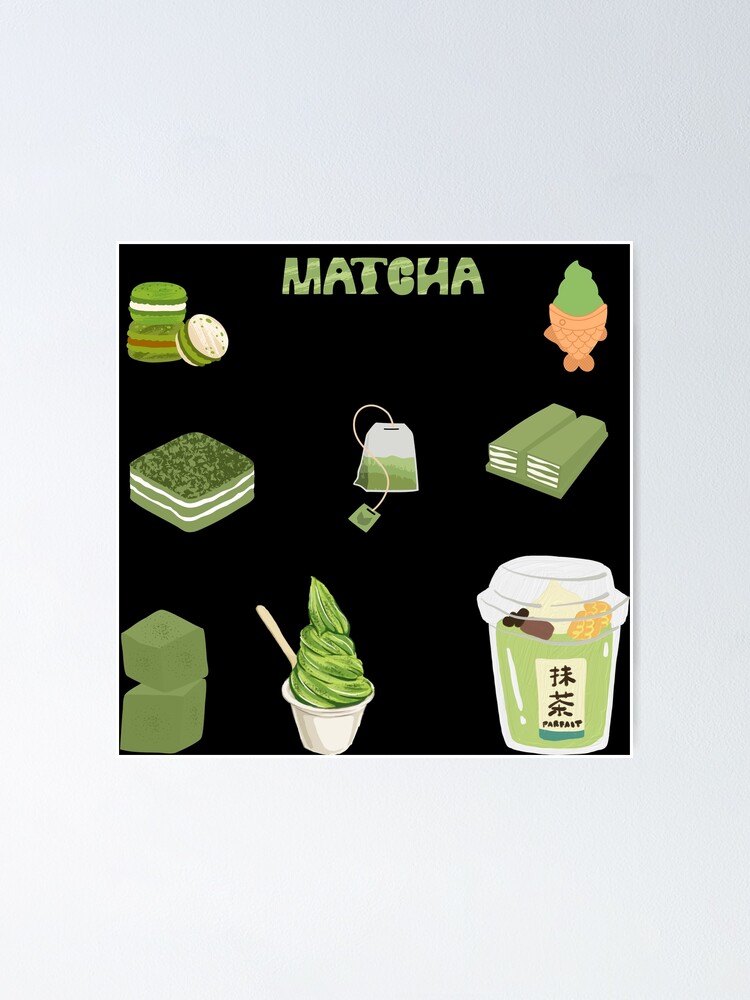"matcha sticker pack" Poster for Sale by stickers-packs | Redbubble