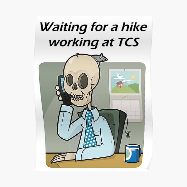 "TCS Work Employees" Poster for Sale by NoorDhamani | Redbubble