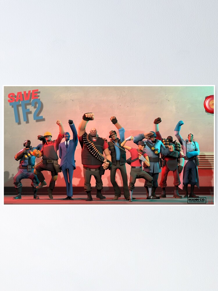 "Save TF2" Poster for Sale by IAmZeMedic | Redbubble