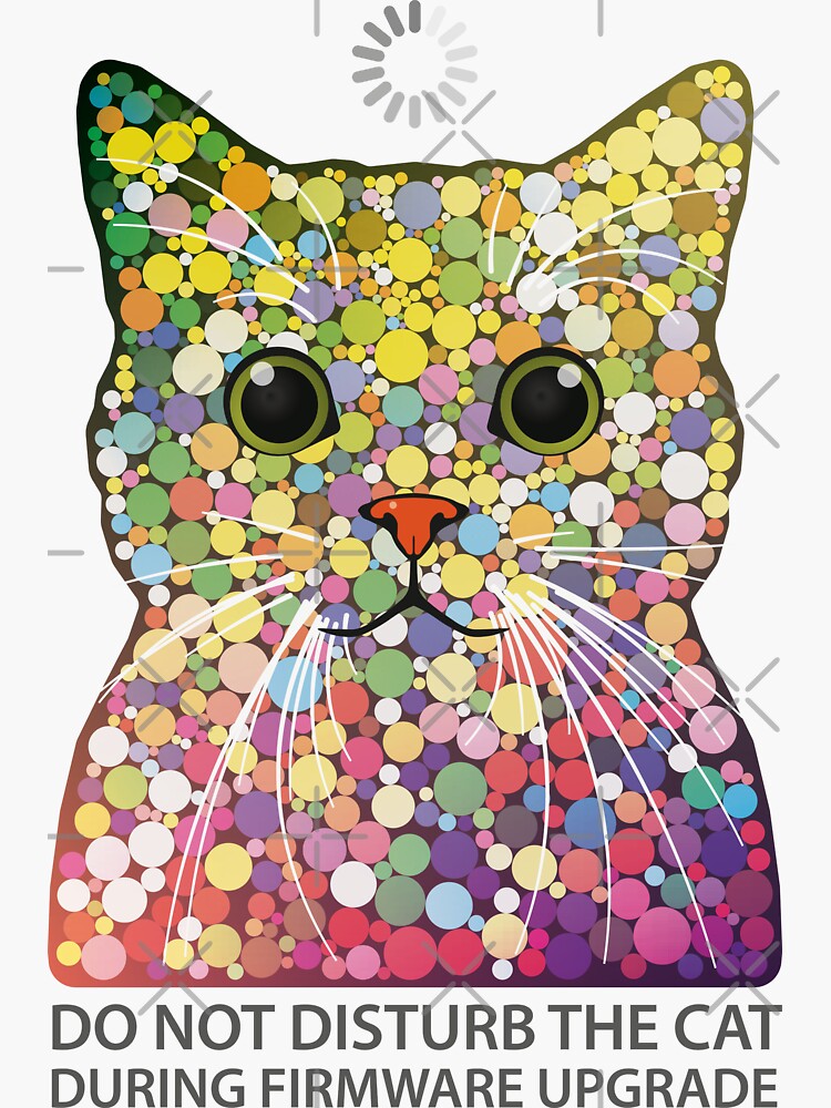 "Firmware Upgrade Cat" Sticker for Sale by Dallee-Lee | Redbubble