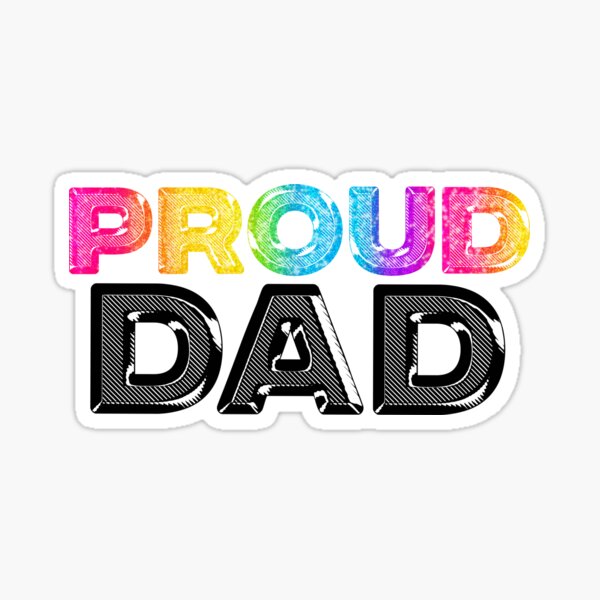 "Proud Pride Dad" Sticker for Sale by Pastel-Opossum | Redbubble