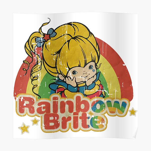 "Rainbow Brite - VINTAGE " Poster for Sale by TimothyNock | Redbubble