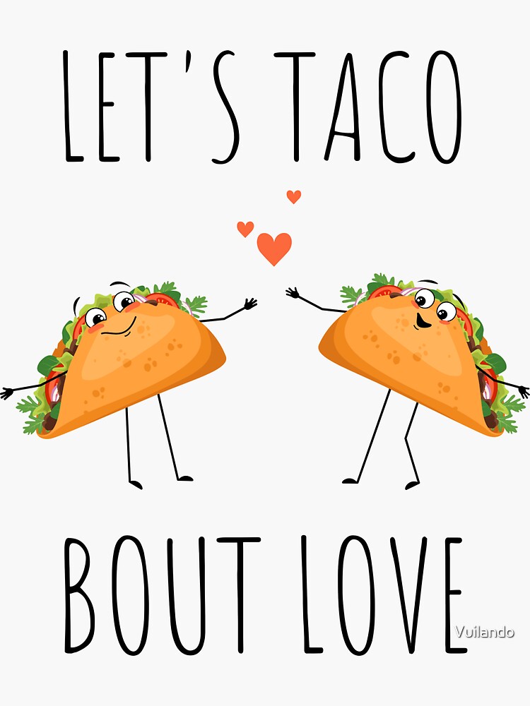 Pegatina «Vamos Taco Bout Love | Juegos de palabras con tacos | Juegos ...
