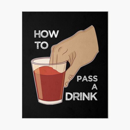 "Can you pass my drink bro? Dipping fingers Funny Meme" Art Board Print ...