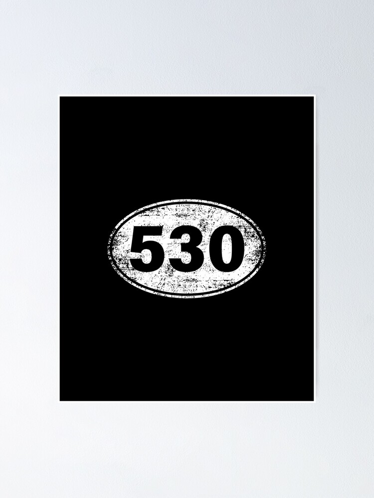 "The 530 California area code local pride gift idea" Poster for Sale by ...