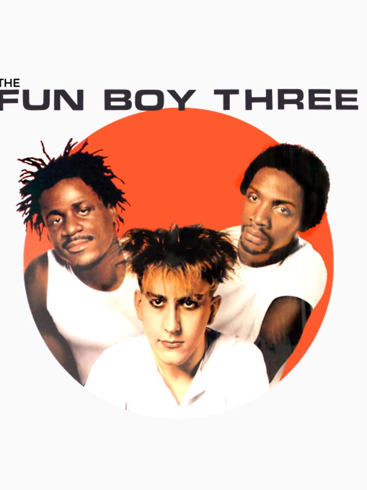 "Fun Boy Three T-ShirtThe Fun Boy Three " T-shirt for Sale by ...